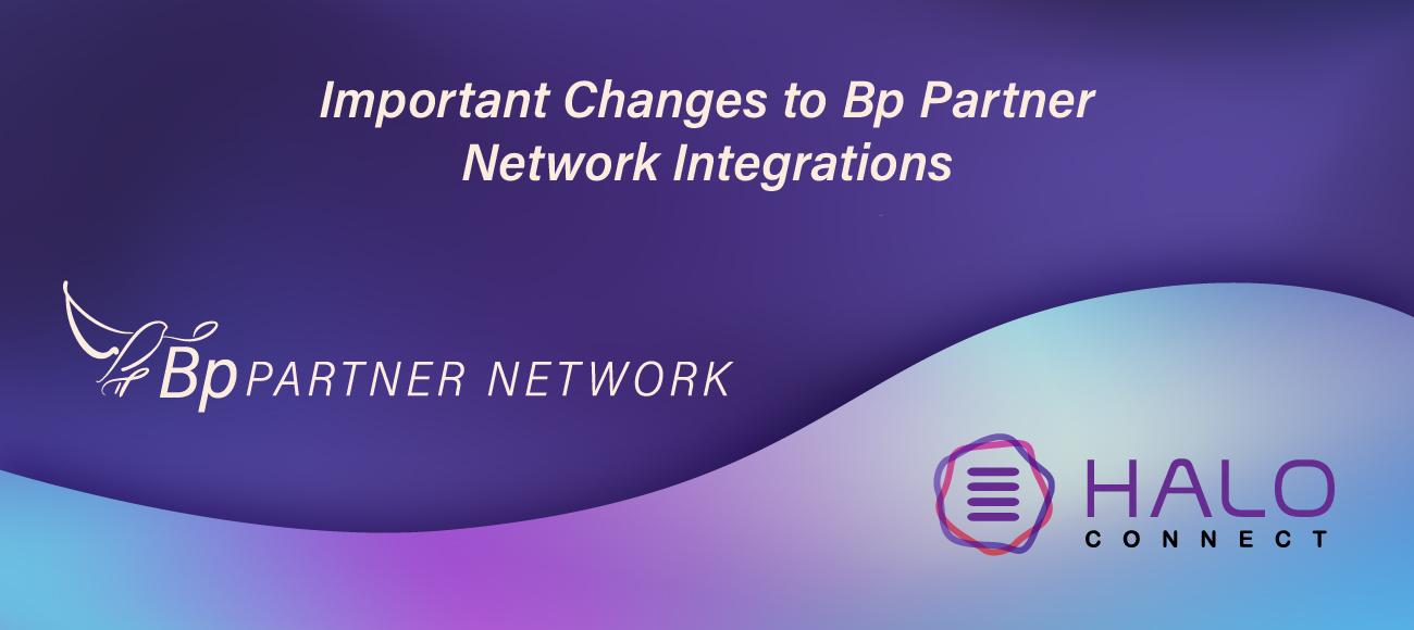 Important Changes to Bp Partner Network Integrations - Best Practice